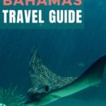 The Bahamas Travel Guide - All you need to know before traveling