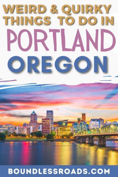 12 unique and weird things to do in Portland, Oregon