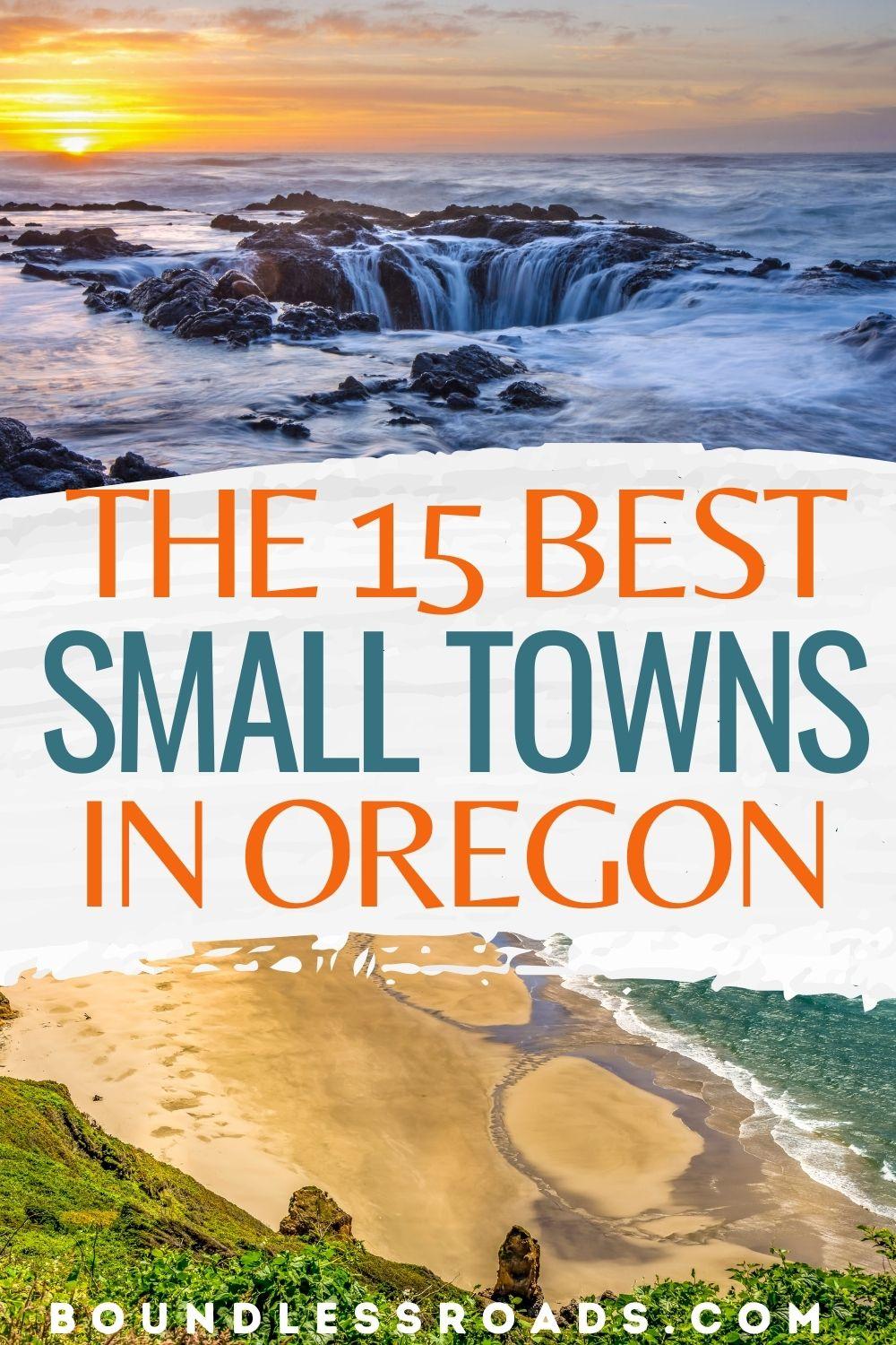 The 15 Best Small Towns in Oregon to visit in 2021