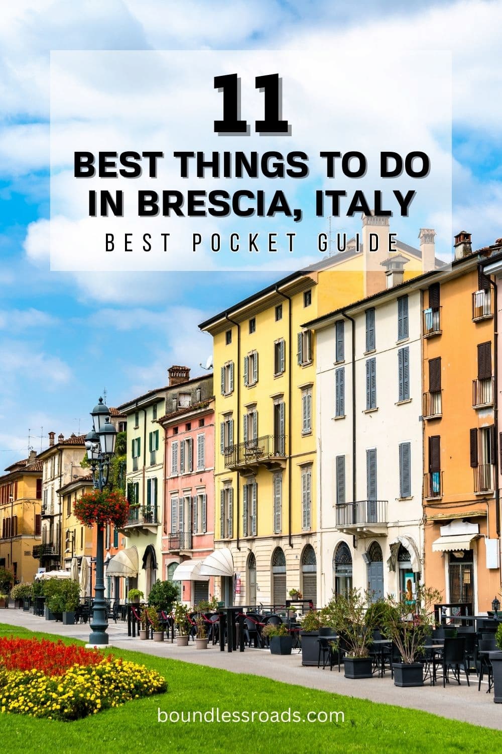 12 Best Things to do in Brescia, Italy (Pocket Guide)