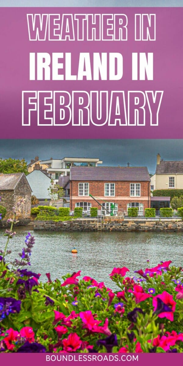 Weather in Ireland in February: Things To Do and Travel Tips