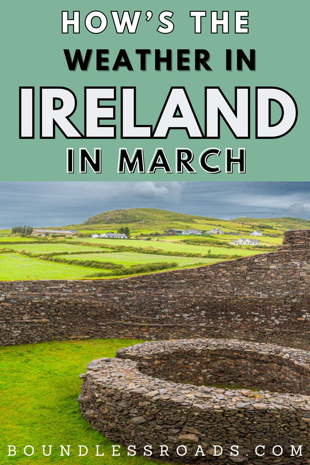Weather in Ireland in March + Things To Do and Travel Tips